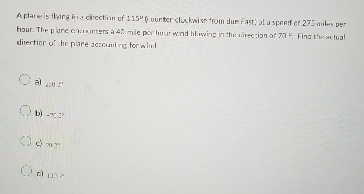 Solved A plane is flying in a direction of | Chegg.com