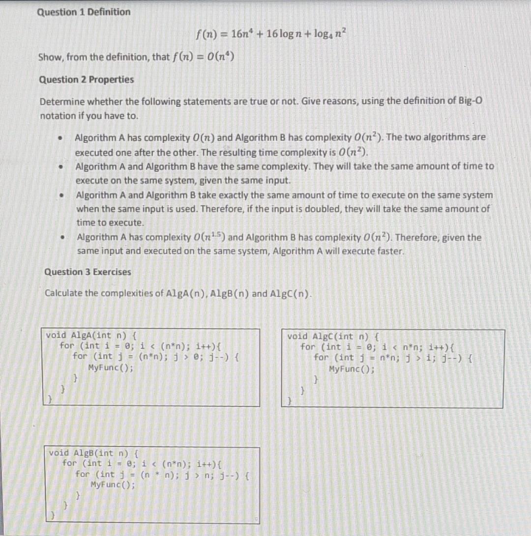 Solved f(n)=16n4+16logn+log4n2 Show, from the definition, | Chegg.com