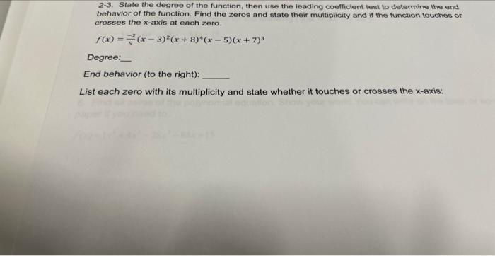 2-3. State the degree of the function, then use the | Chegg.com