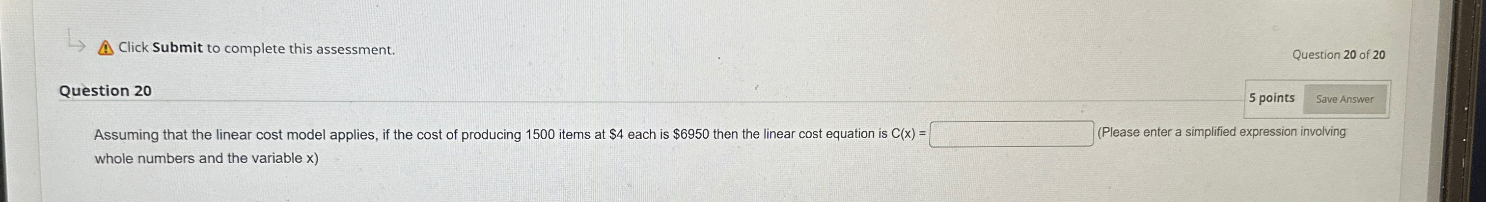 Solved Click Submit to complete this assessment.Question 20 | Chegg.com