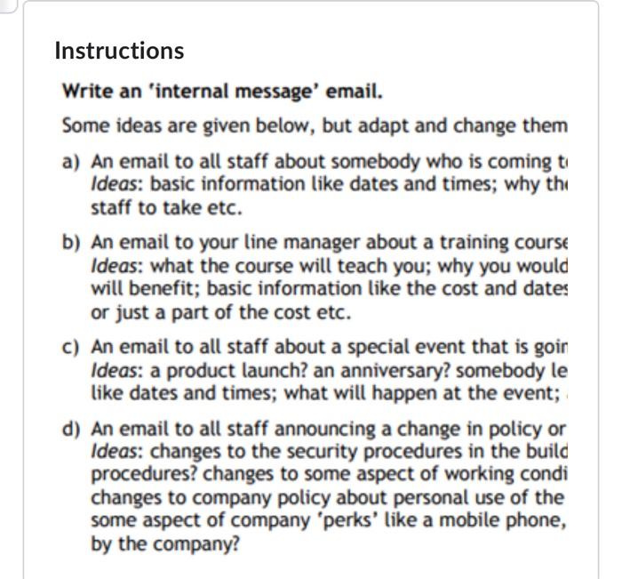 Instructions Write an 'internal message' email. Some | Chegg.com