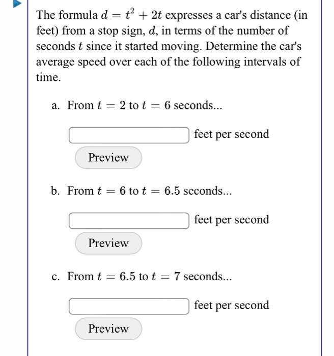 Solved The formula d=t2+2t expresses a car's distance (in | Chegg.com