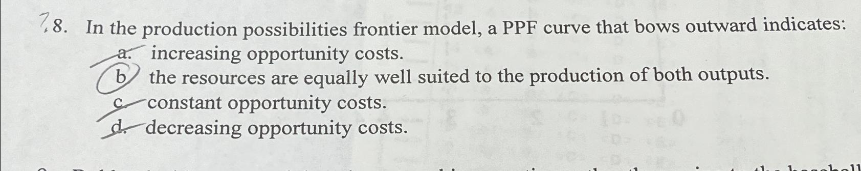 Solved In the production possibilities frontier model, a PPF | Chegg.com