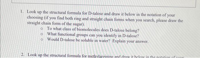 Solved 1. Look up the structural formula for D-talose and | Chegg.com