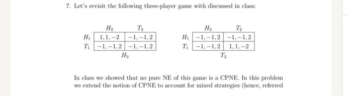 Solved 7. Let's revisit the following three-player game with | Chegg.com