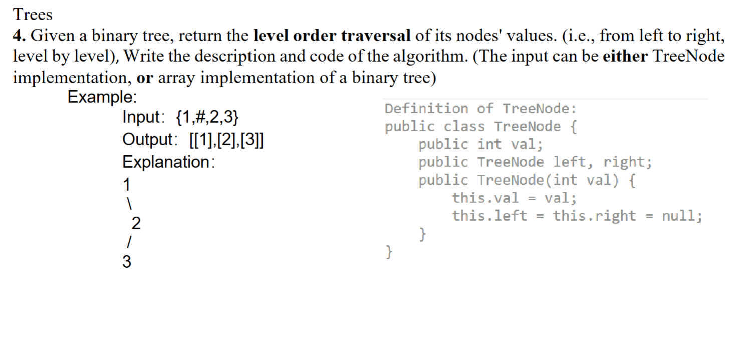 Solved Trees Question4. ﻿Given a binary tree, return the | Chegg.com