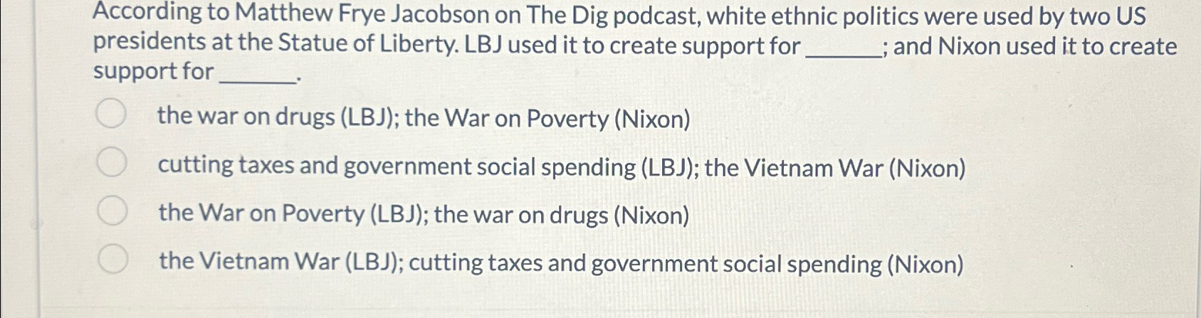 Solved According to Matthew Frye Jacobson on The Dig | Chegg.com