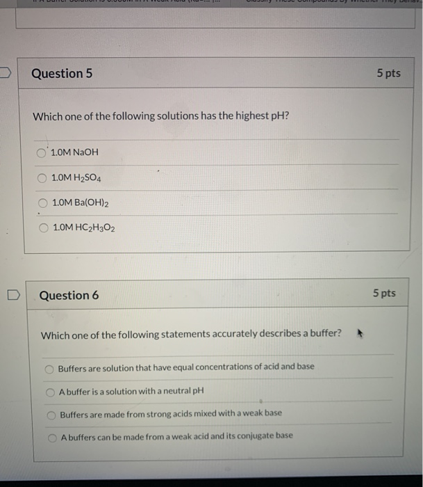 Solved Question 5 5 pts Which one of the following solutions | Chegg.com