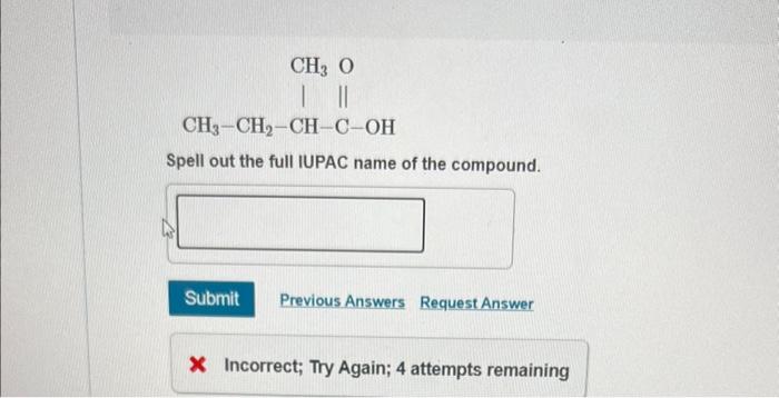 Solved Spell out the full IUPAC name of the compound. Part C | Chegg.com