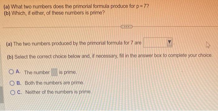 Solved (a) What two numbers does the primorial formula | Chegg.com