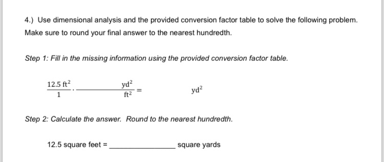 Solved 4.) ﻿Use dimensional analysis and the provided | Chegg.com