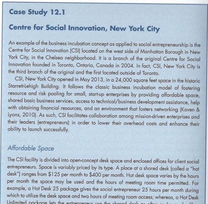 Solved Using the Centre for Social Innovation case study,1- | Chegg.com