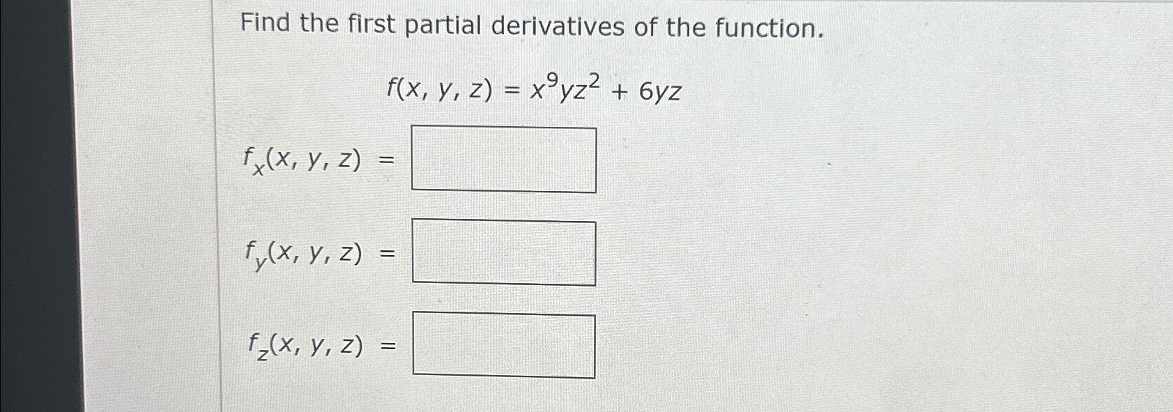 Solved Find the first partial derivatives of the | Chegg.com