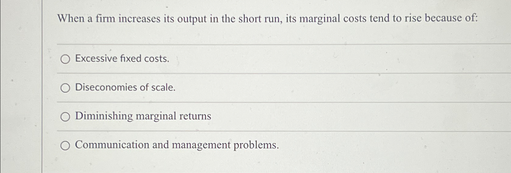 Solved When a firm increases its output in the short run, | Chegg.com