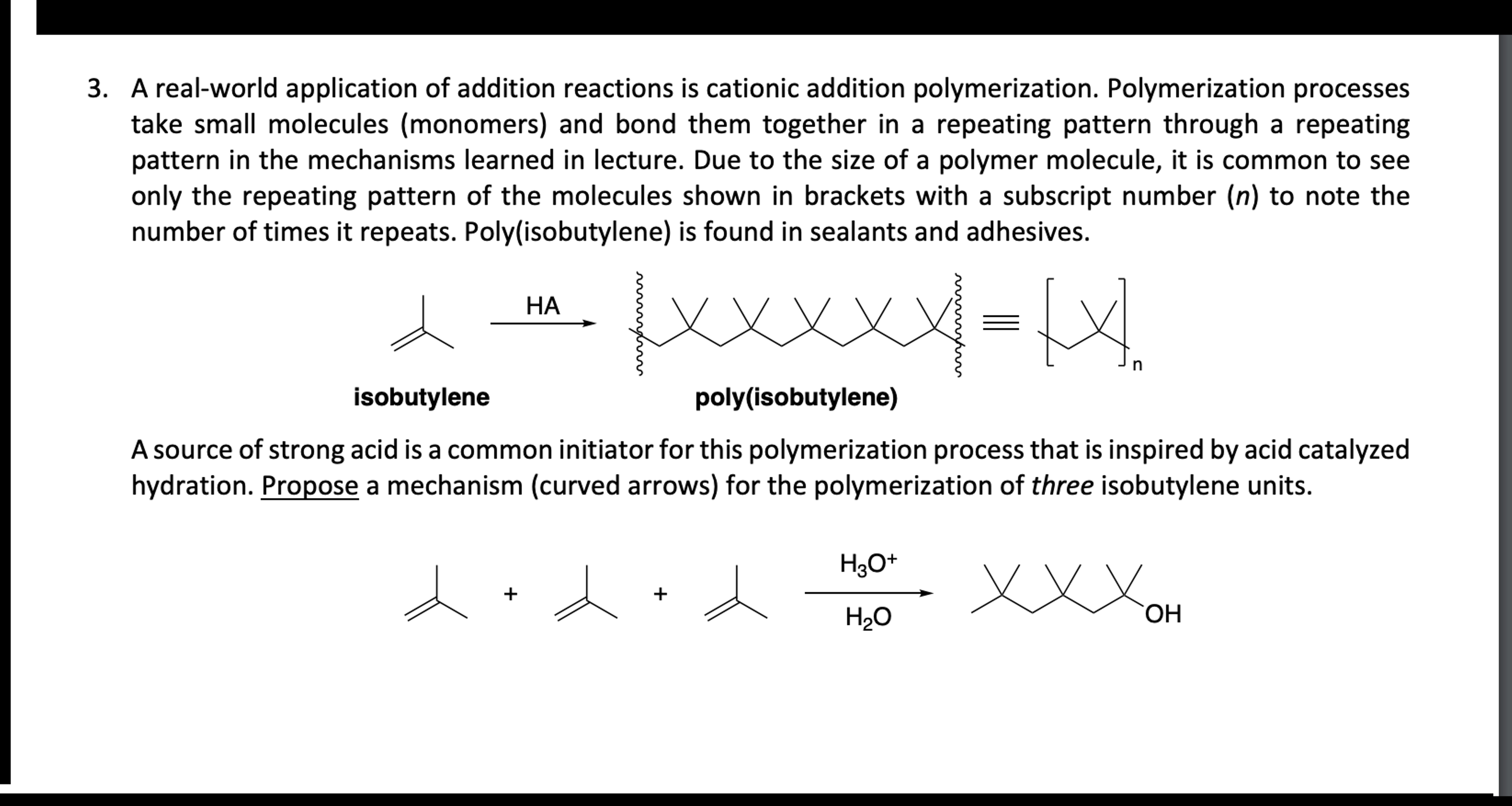 Solved A real-world application of addition reactions is | Chegg.com