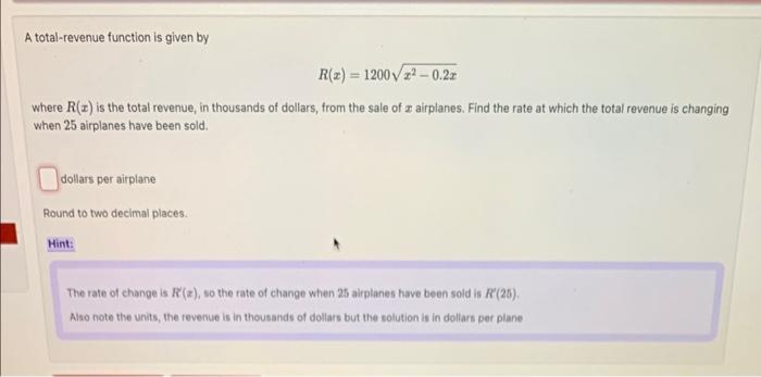 Solved A total-revenue function is given by R(x)=1200x2−0.2x | Chegg.com
