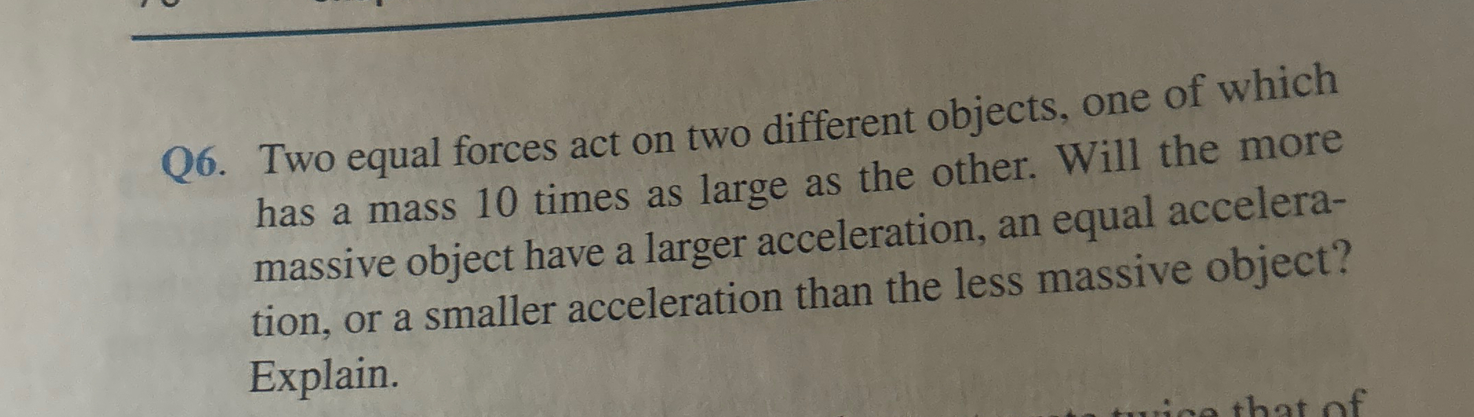 Solved Q6. ﻿Two equal forces act on two different objects, | Chegg.com