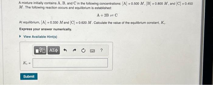 Solved A mixture initially contains A,B, and C in the | Chegg.com