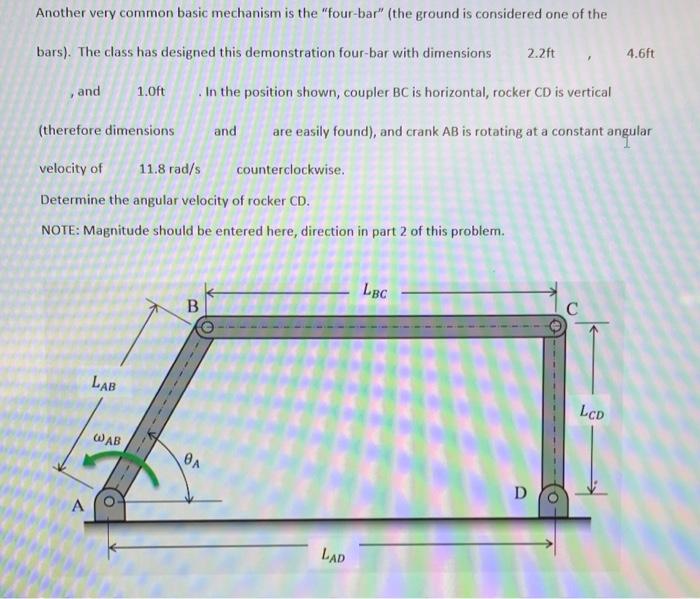 Solved Another very common basic mechanism is the "four-bar" | Chegg.com