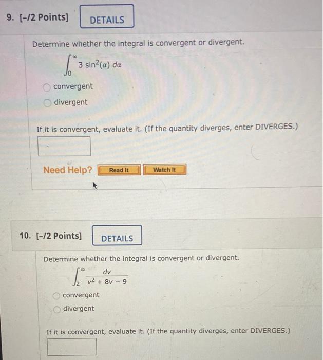 Solved Determine whether the integral is convergent or | Chegg.com