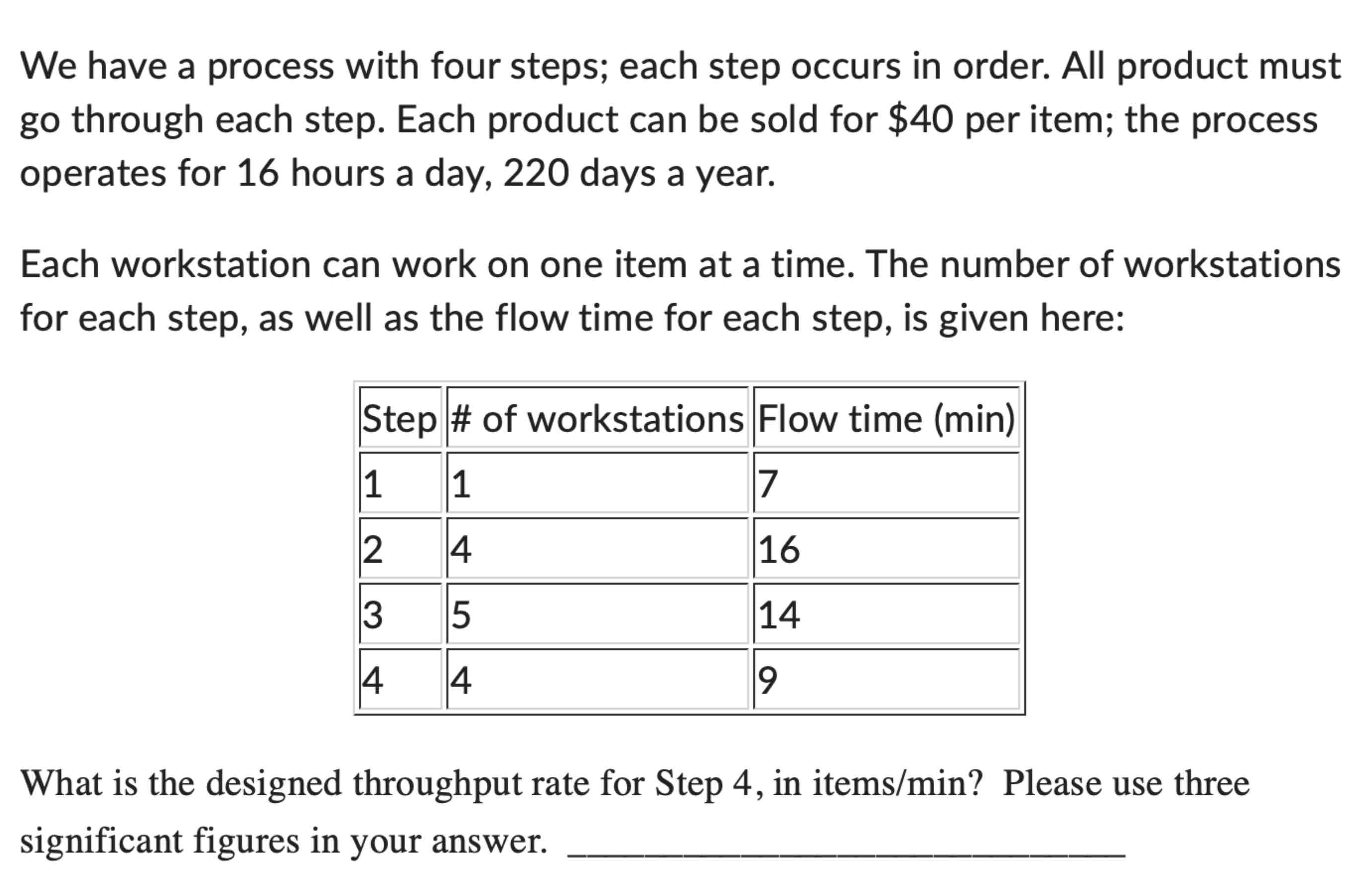 Solved We have a process with four steps; each step occurs | Chegg.com