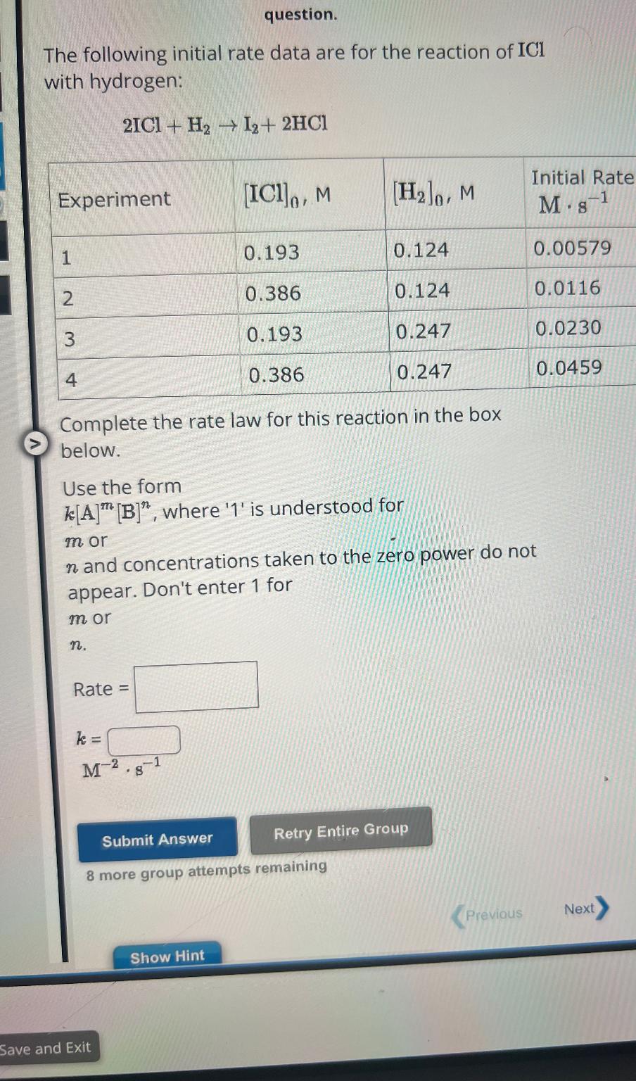 Solved question.The following initial rate data are for the | Chegg.com