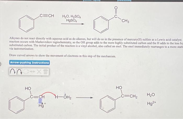Solved O=O CECH H20, H2SO4 HgSO4 CH3 Alkynes do not react | Chegg.com