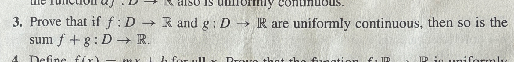 Solved Prove that if f:D→R ﻿and g:D→R ﻿are uniformly | Chegg.com