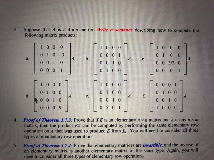 Solved 3. Suppose that A is a 4x n matrix. Write a sentence | Chegg.com
