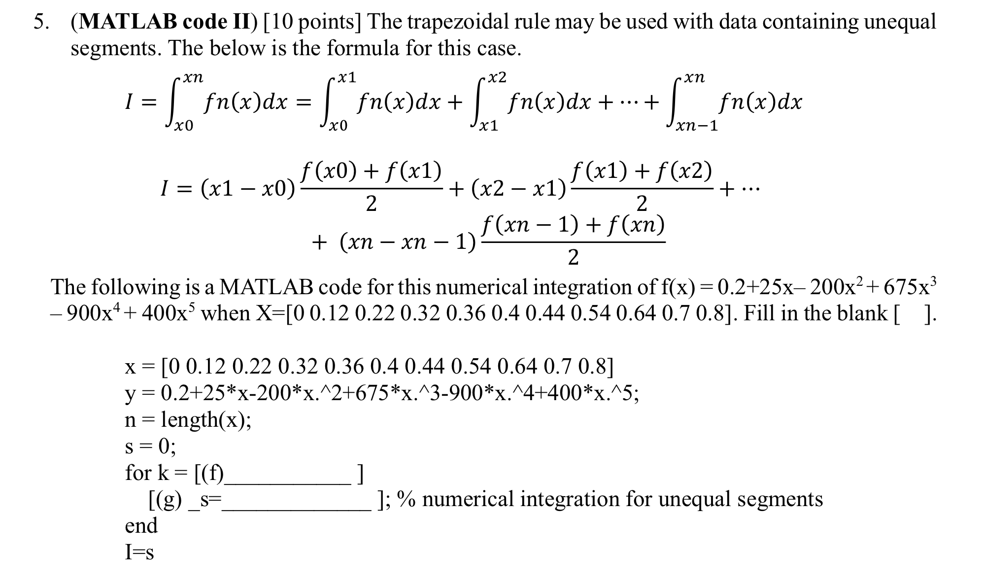 Solved (MATLAB code II) [10 ﻿points] ﻿The trapezoidal rule | Chegg.com