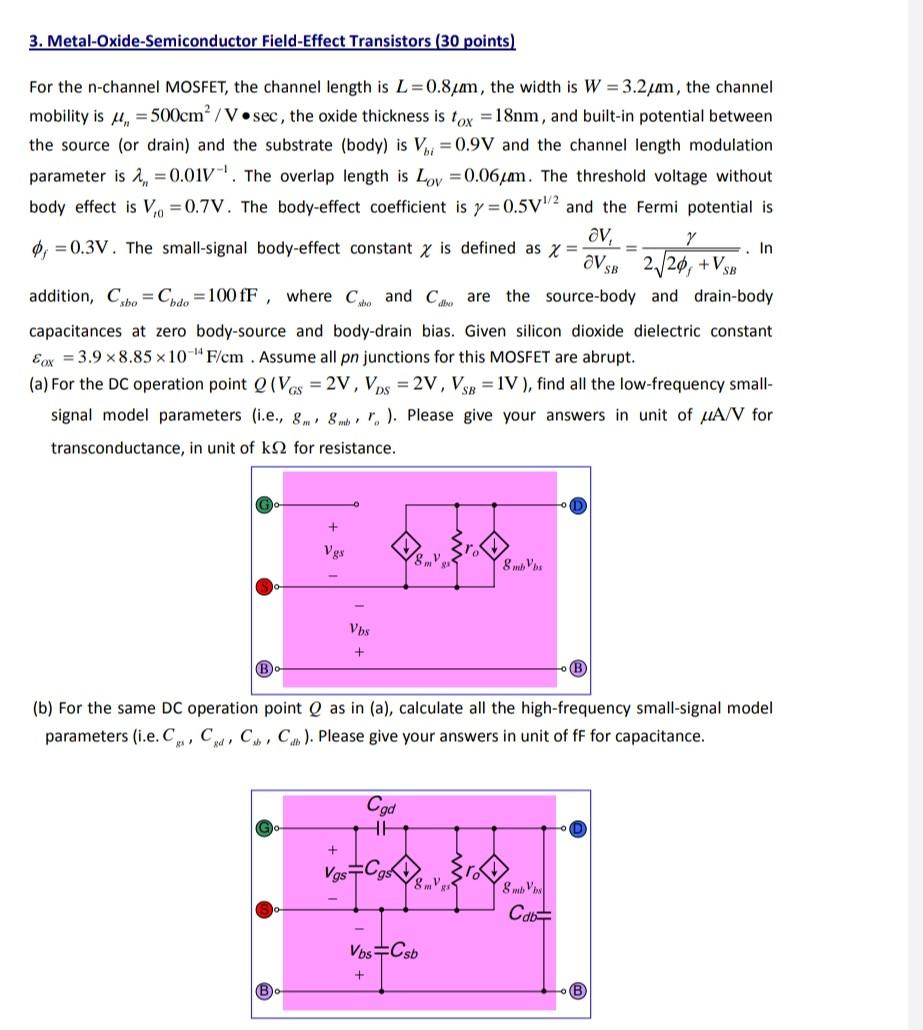 Solved For the n-channel MOSFET, the channel length is | Chegg.com