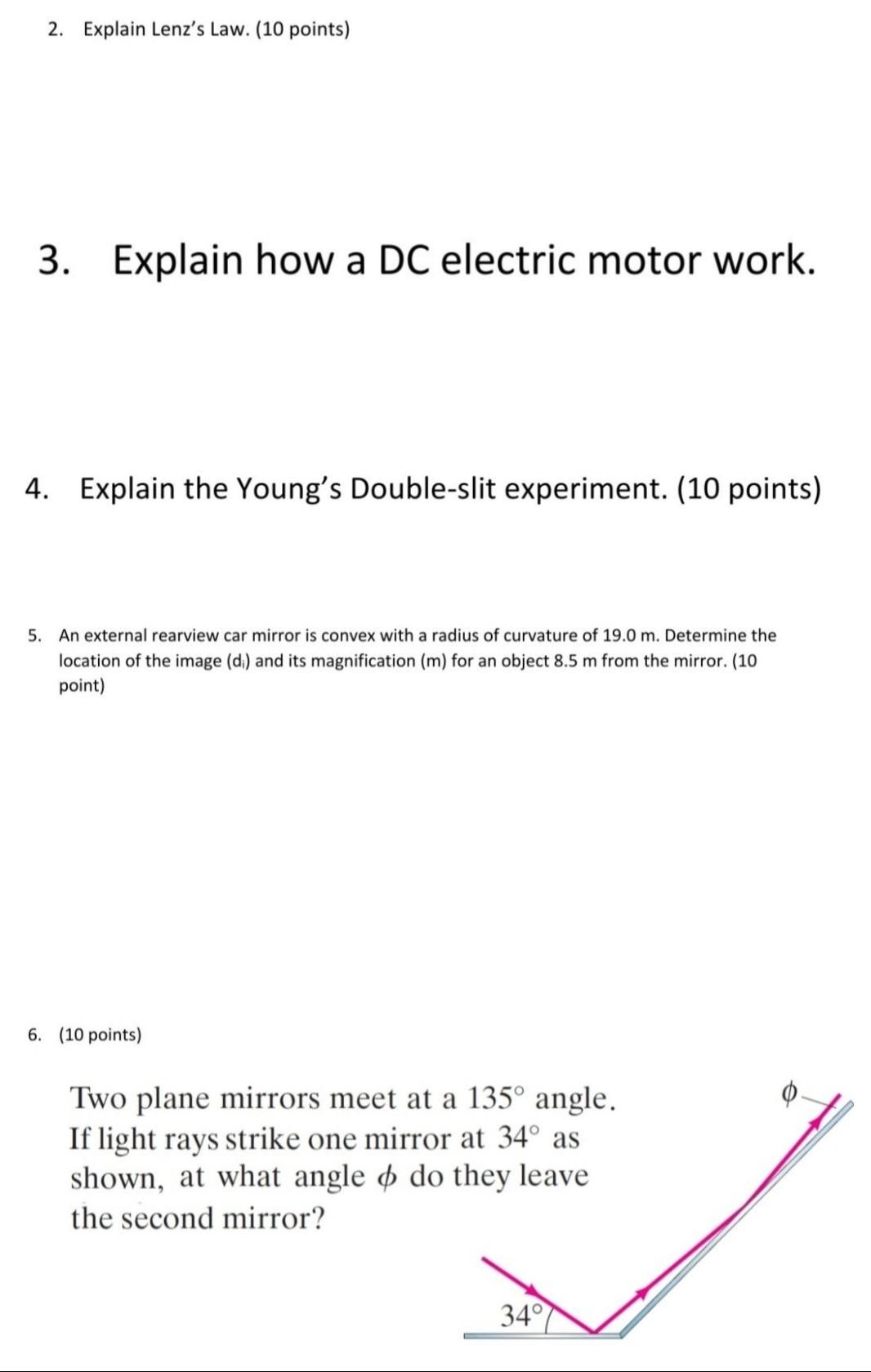 Solved 2. Explain Lenz's Law. (10 points) 3. Explain how a | Chegg.com