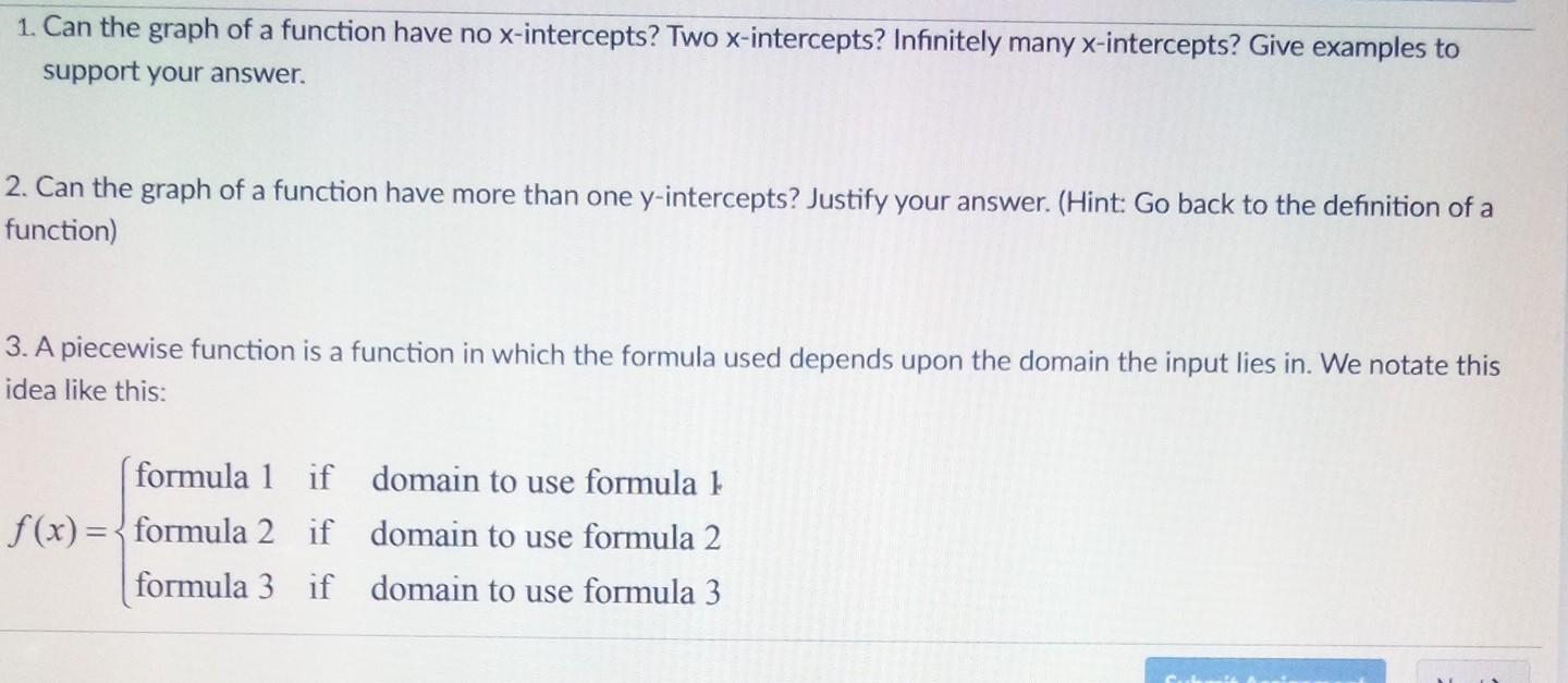 Solved 1. Can the graph of a function have no x-intercepts? | Chegg.com
