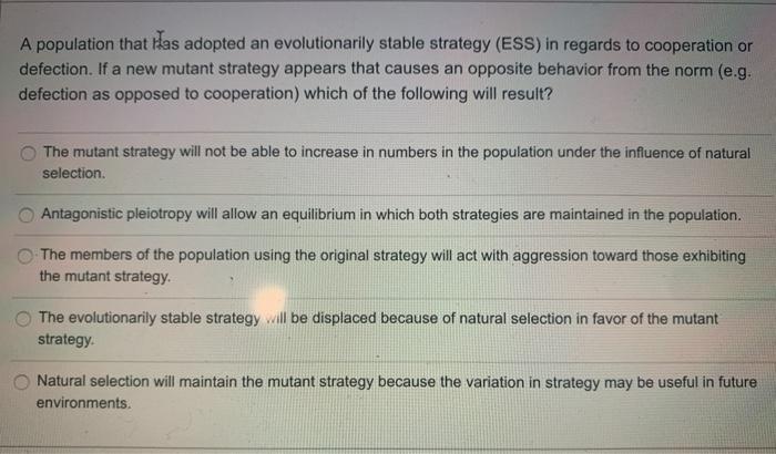 Solved A population that has adopted an evolutionarily | Chegg.com