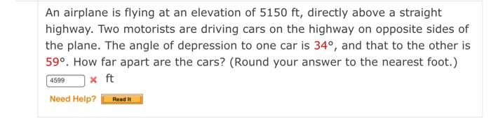 Solved An airplane is flying at an elevation of 5150 ft, | Chegg.com