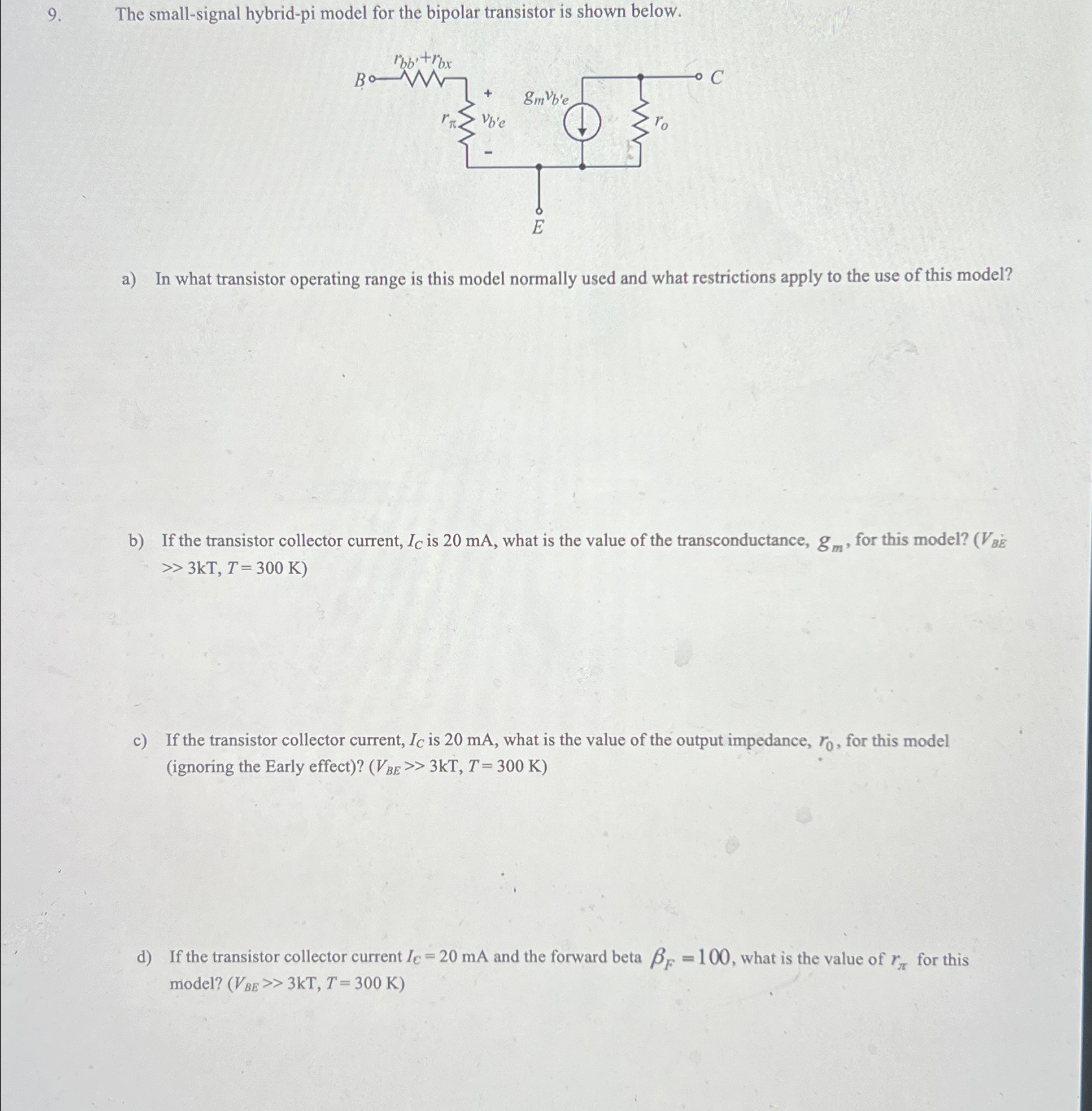 Solved The small-signal hybrid-pi model for the bipolar | Chegg.com