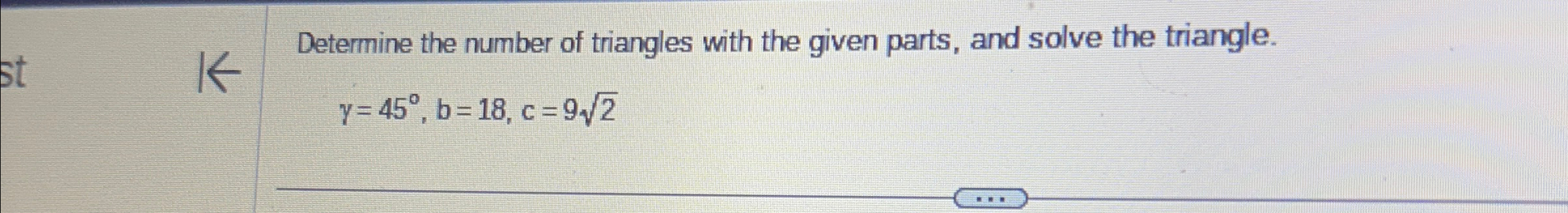 Solved Determine the number of triangles with the given | Chegg.com