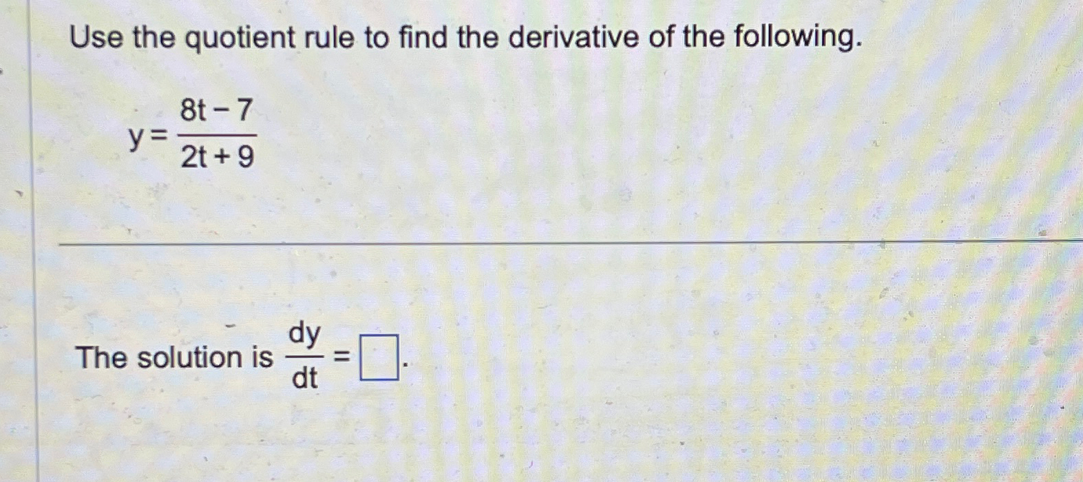 Solved Use the quotient rule to find the derivative of the | Chegg.com