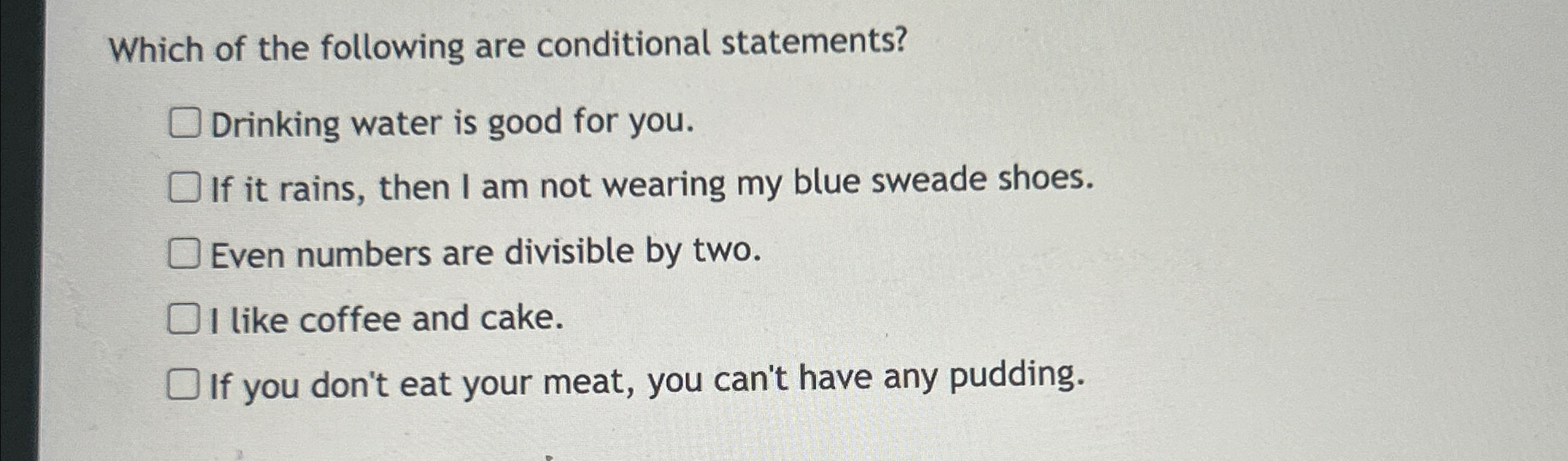 Solved Which of the following are conditional | Chegg.com