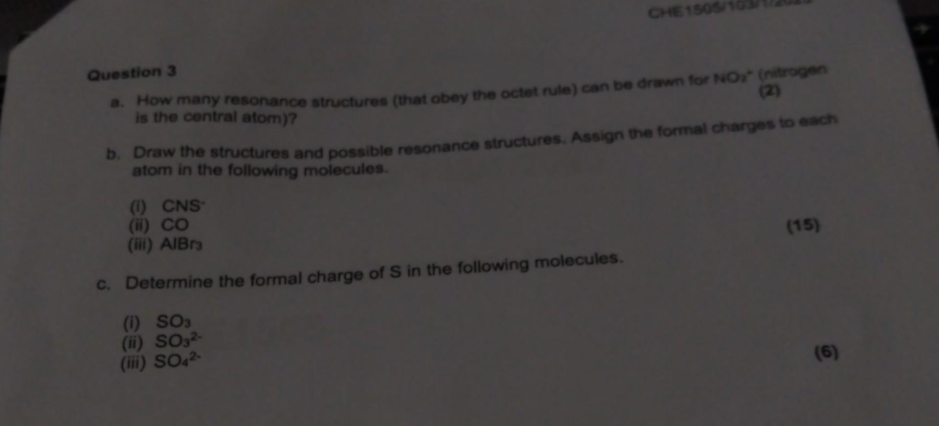 Solved Question 3 a. How many resonance structures (that | Chegg.com