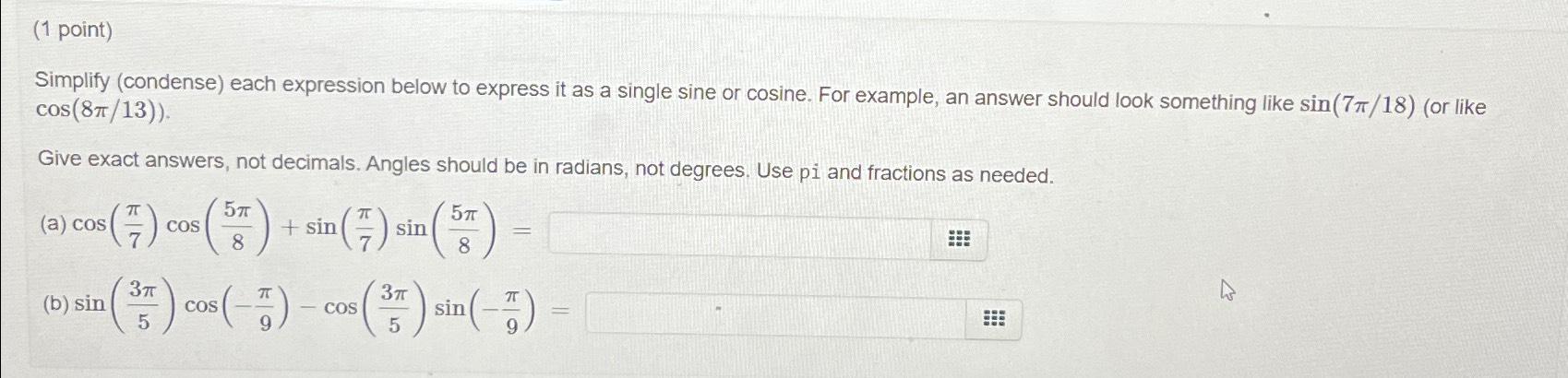 Solved (1 ﻿point)Simplify (condense) ﻿each expression below | Chegg.com