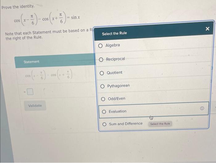Solved Prove the identity. cos(x−6π)−cos(x+6π)=sinx Note | Chegg.com