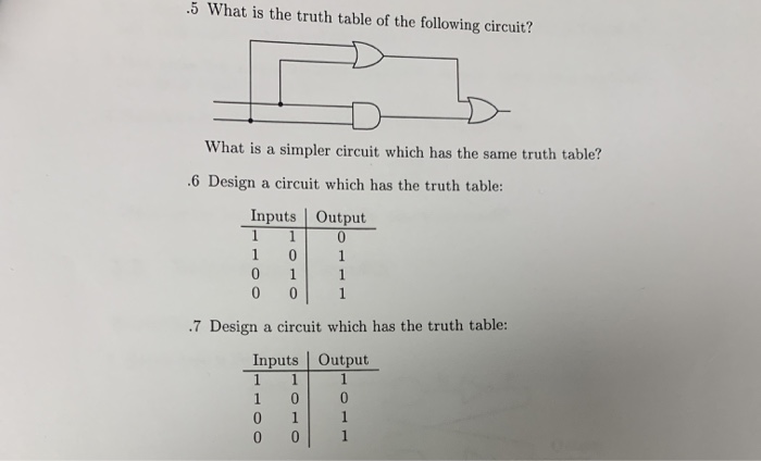 Solved .5 What is the truth table of the following circuit? | Chegg.com