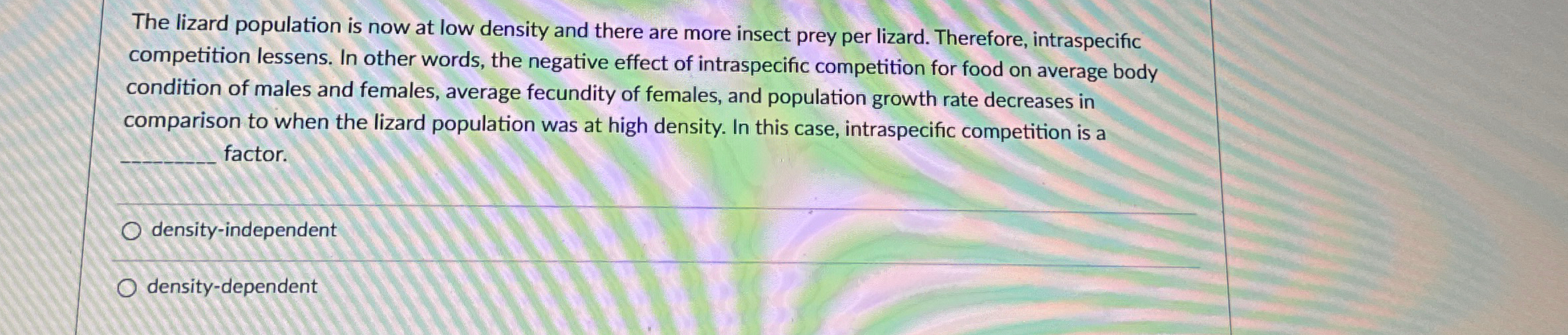 Solved The Lizard Population Is Now At Low Density And There