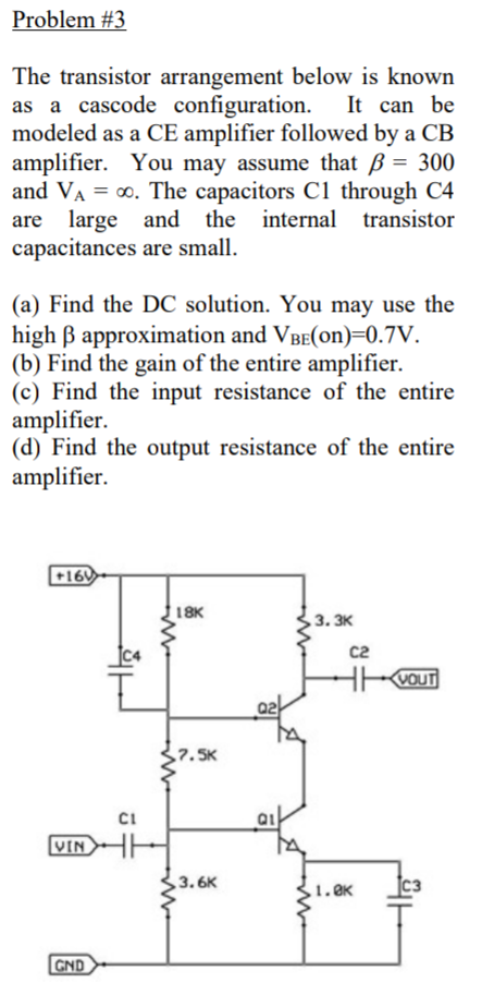Solved Problem #3The transistor arrangement below is known | Chegg.com