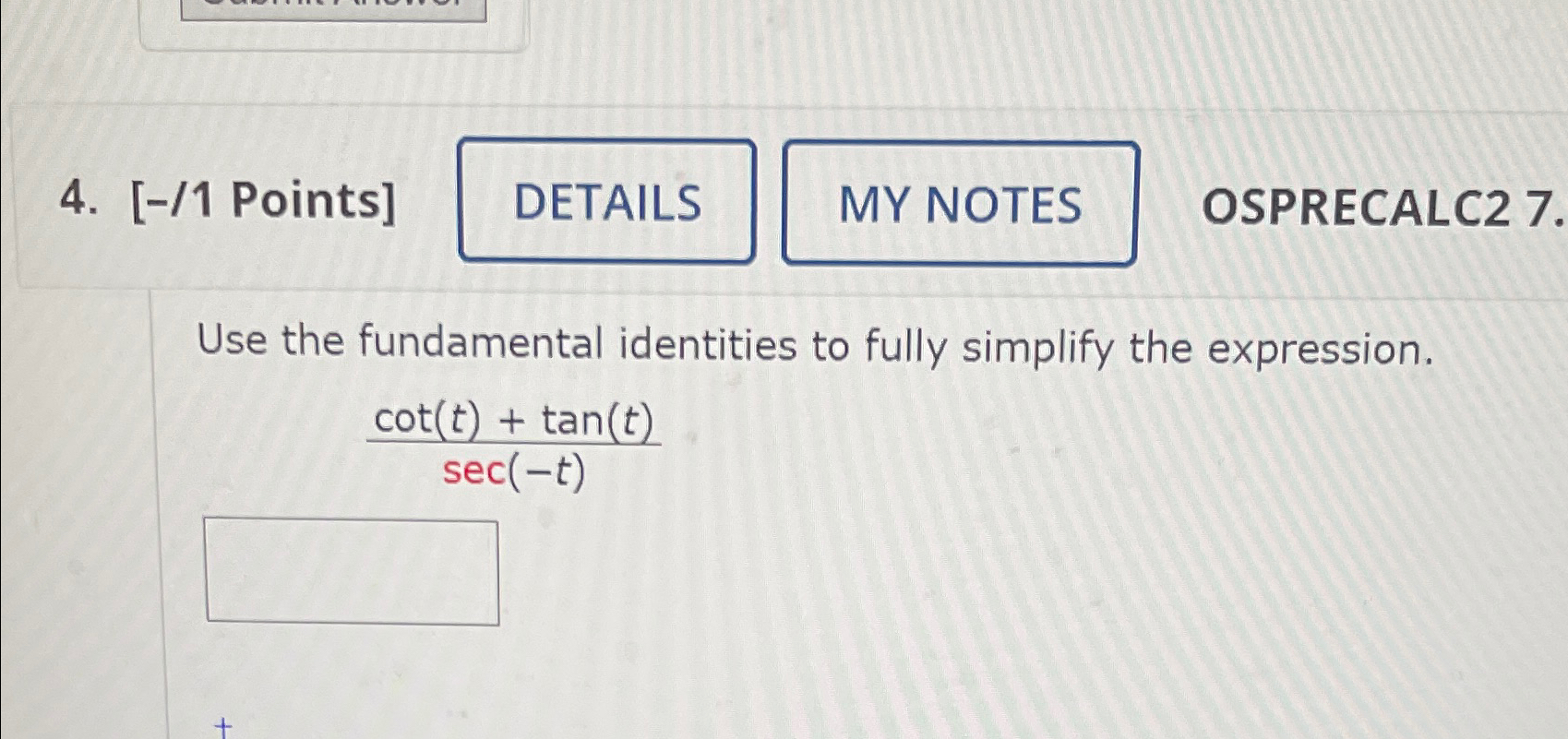 Solved [-/1 ﻿Points]OSPRECALC2 7.Use the fundamental | Chegg.com