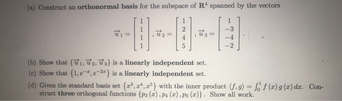 Solved (a) Construct an orthonormal basis for the subspace | Chegg.com