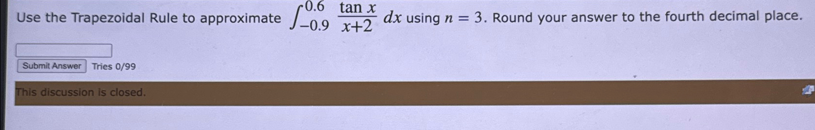 Solved Use the Trapezoidal Rule to approximate | Chegg.com