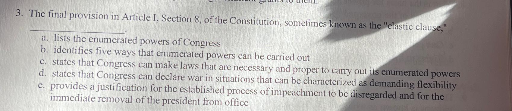 Solved The final provision in Article I, Section 8, ﻿of the | Chegg.com