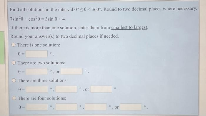 Solved Find all solutions in the interval 0∘≤θ